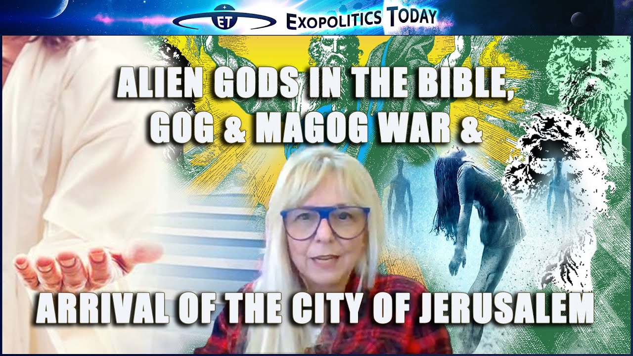 Alien Gods in the Bible, Gog & Magog War & Arrival of the City of ...