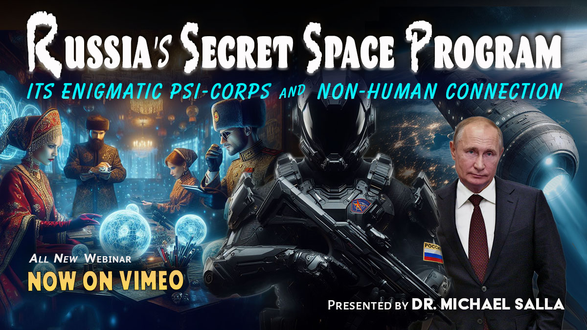 Russia’s Secret Space Program: Its Enigmatic Psi-Corps & Non-Human Connection – Exopolitics