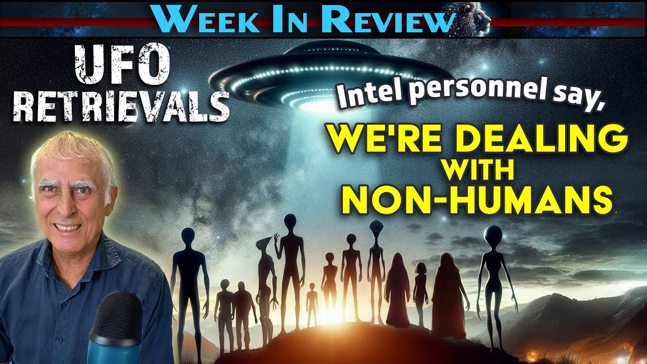 Intel Personnel say, We’re Dealing with Non-Humans – Week in Review ...